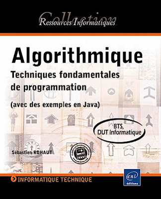 Algorithmique - Techniques fondamentales de programmation (exemple en JAVA) - Novels Online